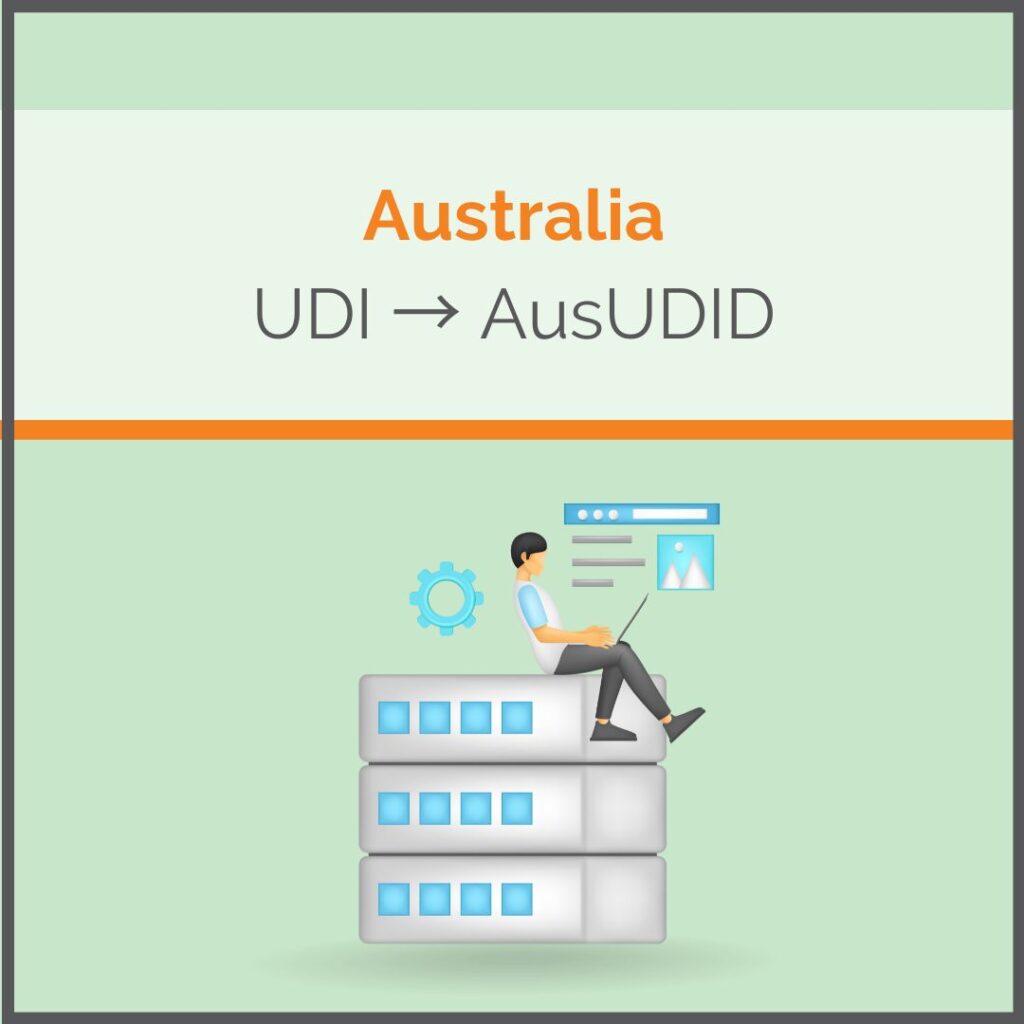 UDI Requirements in Australia: TGA Guidelines, Timeline, and Labelling ...